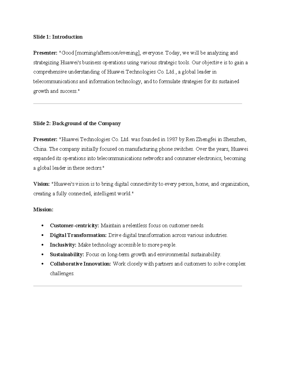 Script - Huawei - Group assignment - Slide 1: Introduction Presenter: "Good - Studocu