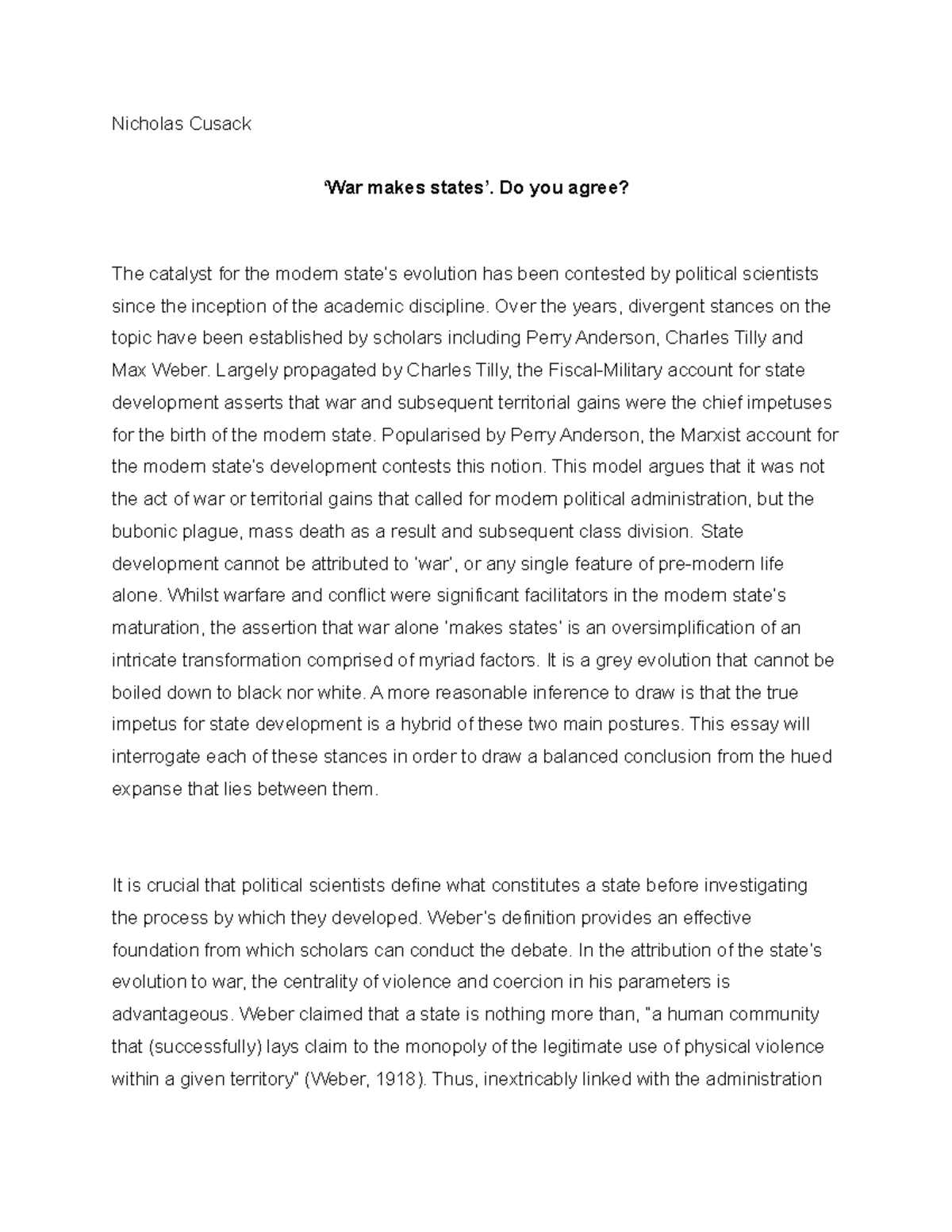 POLS1101 Essay - Nicholas Cusack - Nicholas Cusack ‘War makes states ...