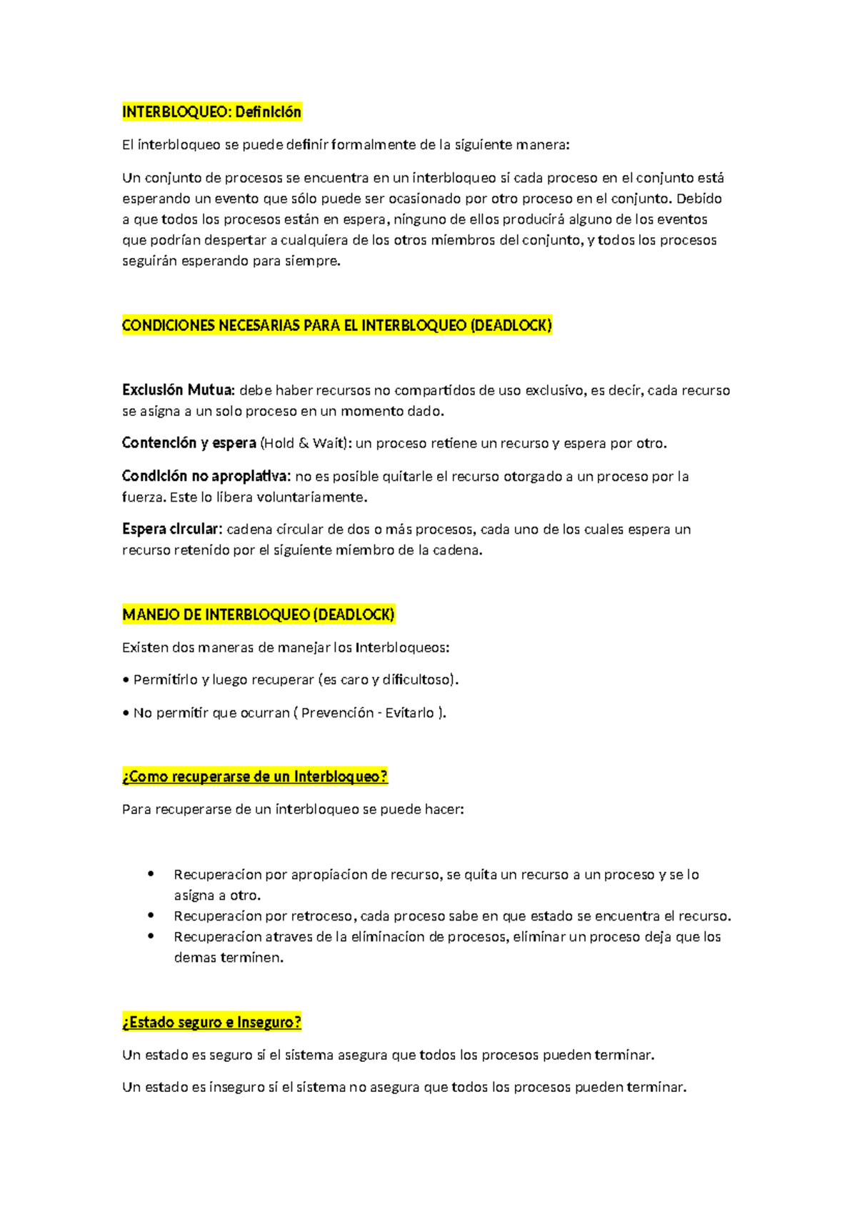 Resumen Final - INTERBLOQUEO: Definición El interbloqueo se puede ...
