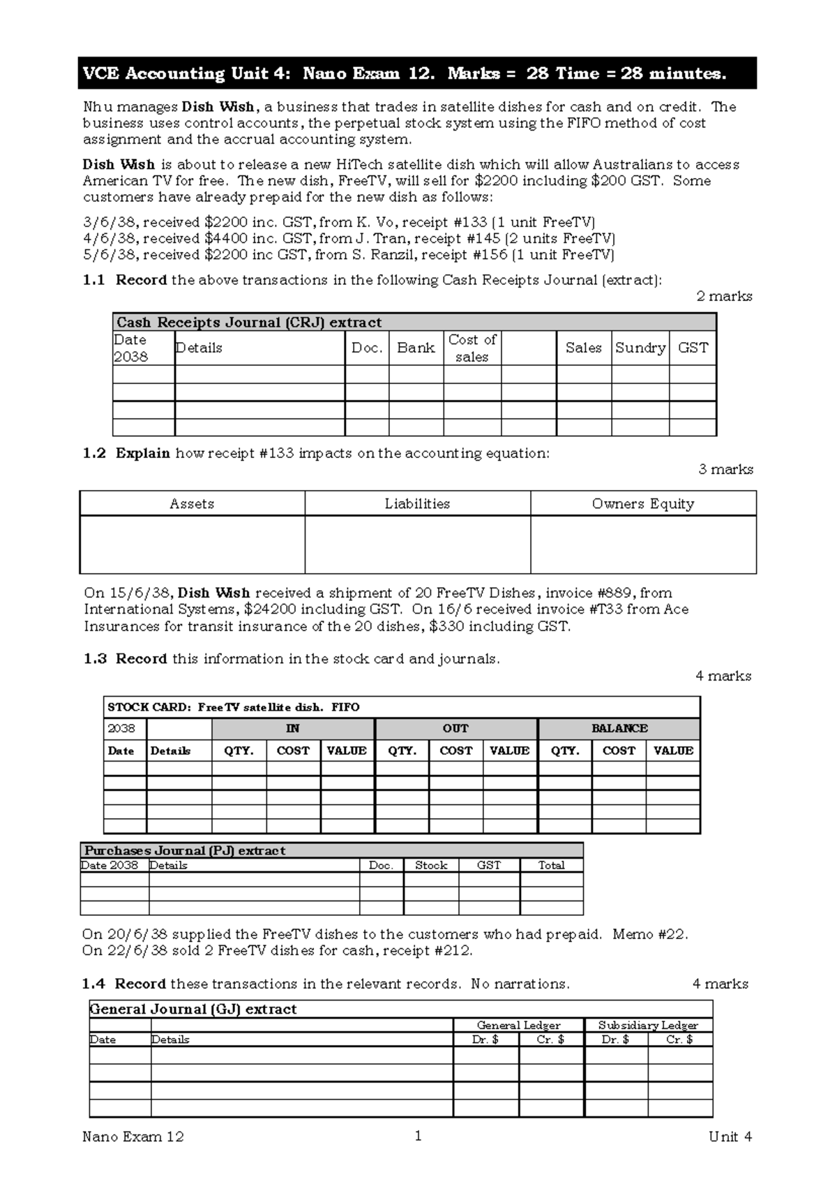 Macrob-exam-12 - Practice - VCE Accounting Unit 4: Nano Exam 12. Marks ...