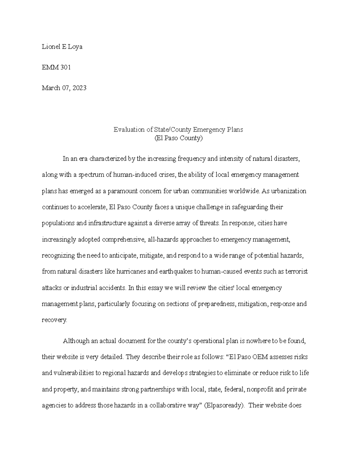 Week 8 EMM 301 - Final Essay - Lionel E Loya EMM 301 March 07, 2023 ...