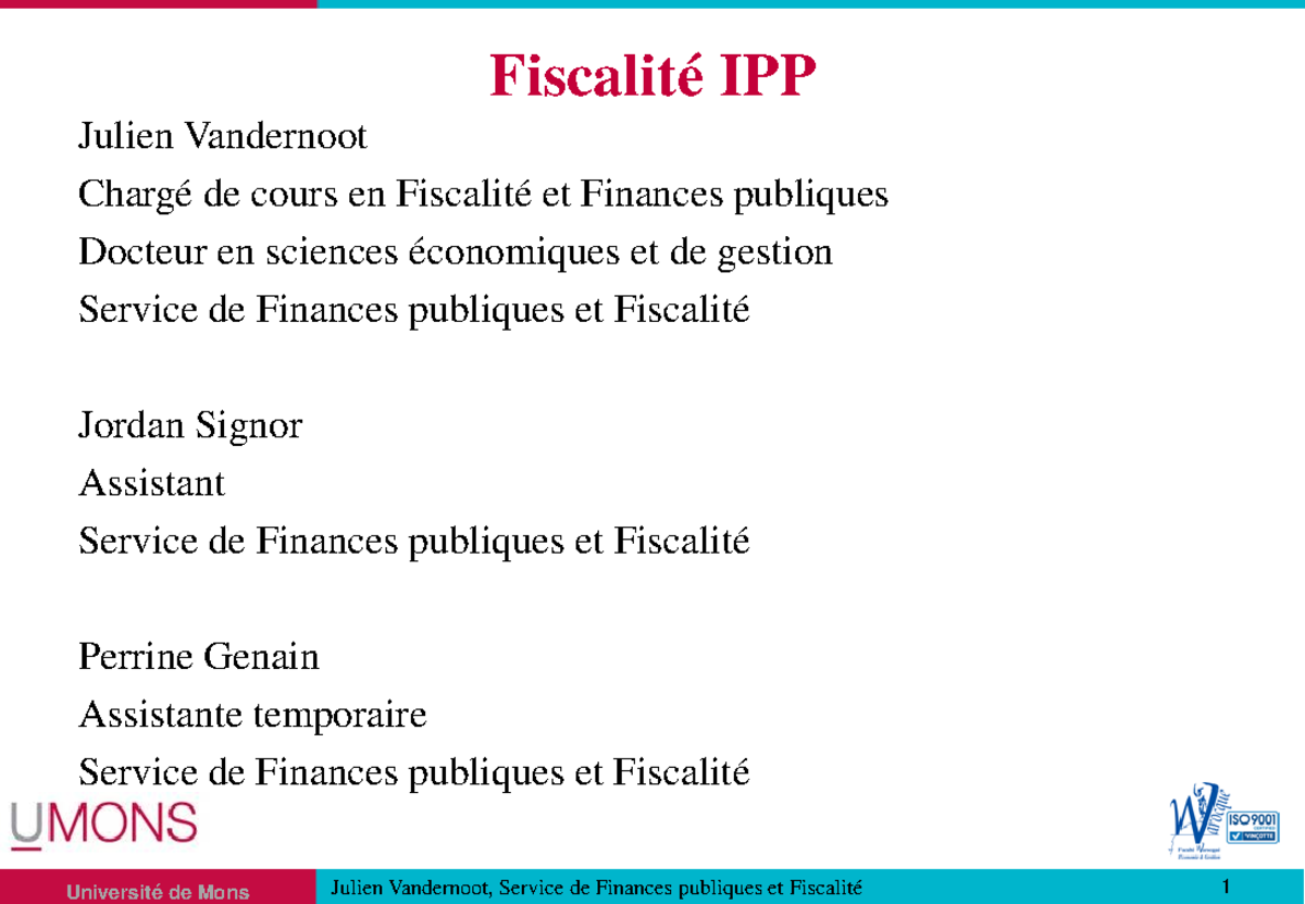 Cours de fiscalité IPP, partie 1 - Fiscalité IPP Julien Vandernoot ...
