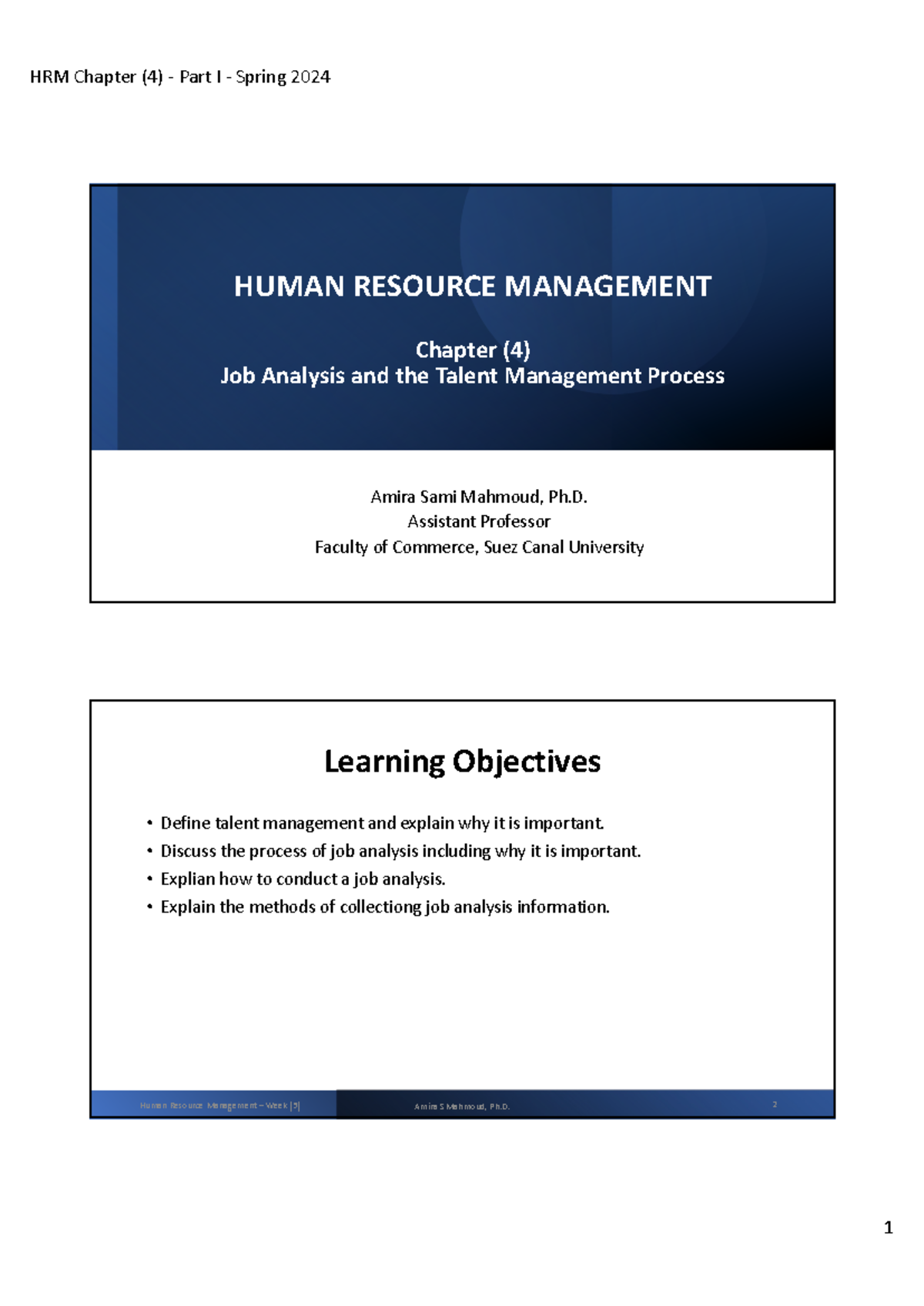 HRM - Week - HRM - HUMAN RESOURCE MANAGEMENT Chapter (4) Job Analysis and the Talent Management ...