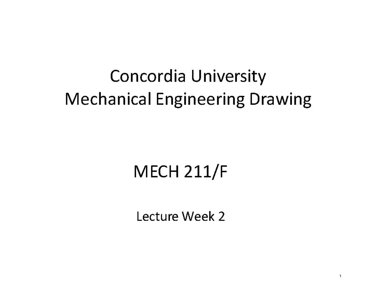 Lecture Week 2 - Concordia University Mechanical Engineering Drawing ...