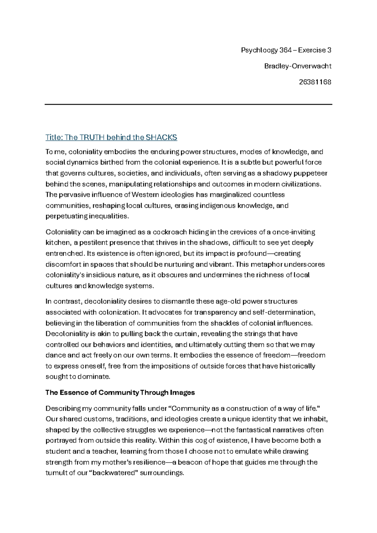 Psychology tut- Exercise Three - Psychloogy 364 – Exercise 3 Bradley ...