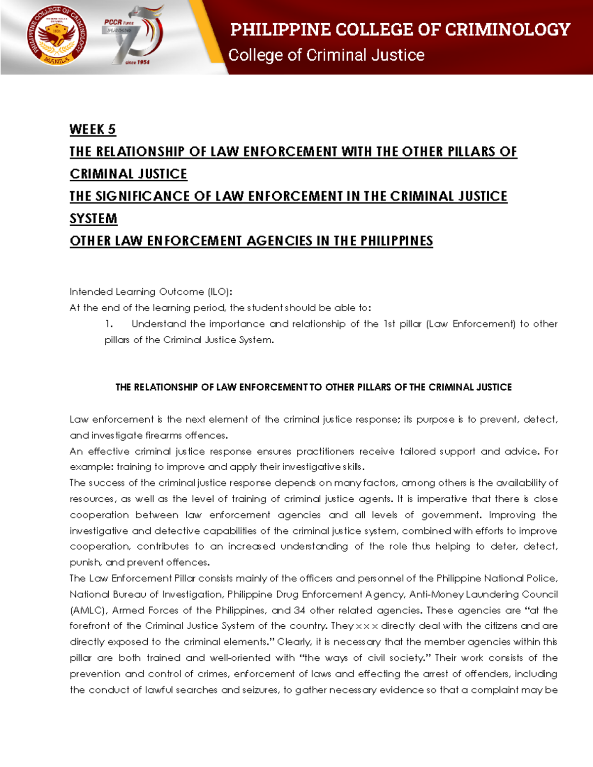 Clj1Week-5 - College of Criminal Justice WEEK 5 THE RELATIONSHIP OF LAW ...