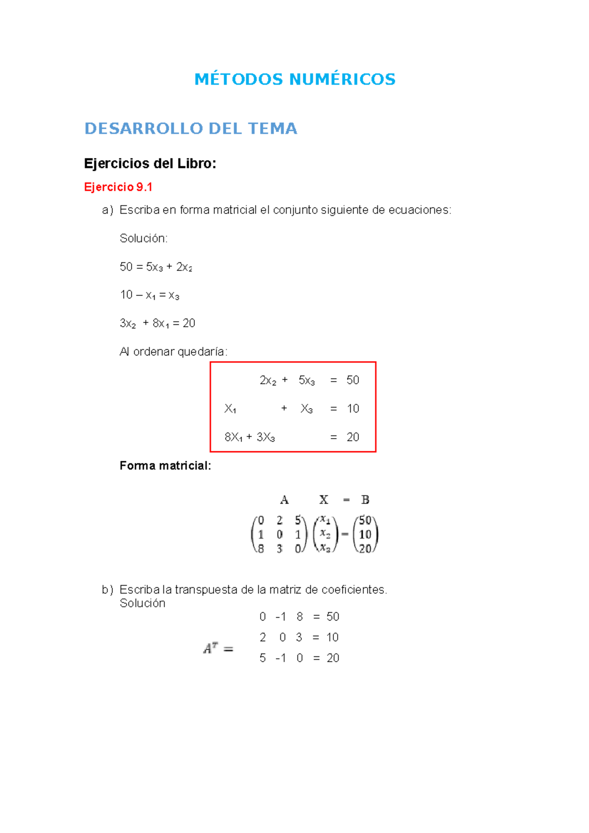 EJERCICIOS RESUELTOS DE METODOS NUMERICOS UNIDAD 11 - MÉTODOS NUMÉRICOS DESARROLLO DEL TEMA ...