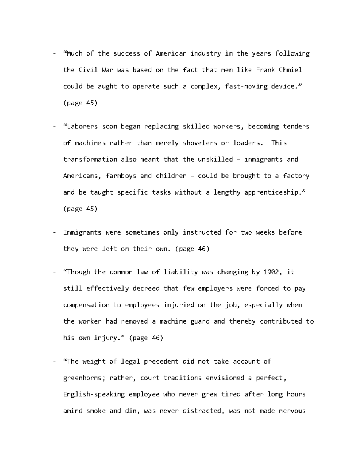 Notes on Immigrants In An Industrializing Economy - “Much of the ...