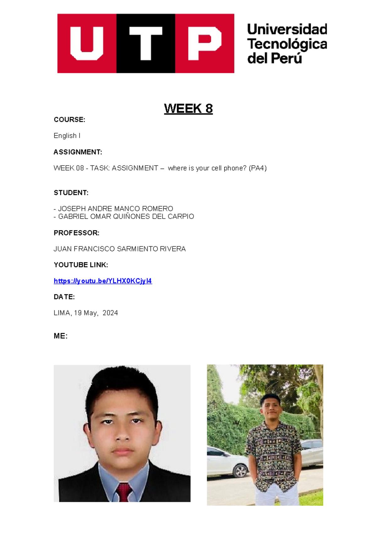 Week 08 PA4 - ayuda xd - WEEK 8 COURSE: English I ASSIGNMENT: WEEK 08 ...