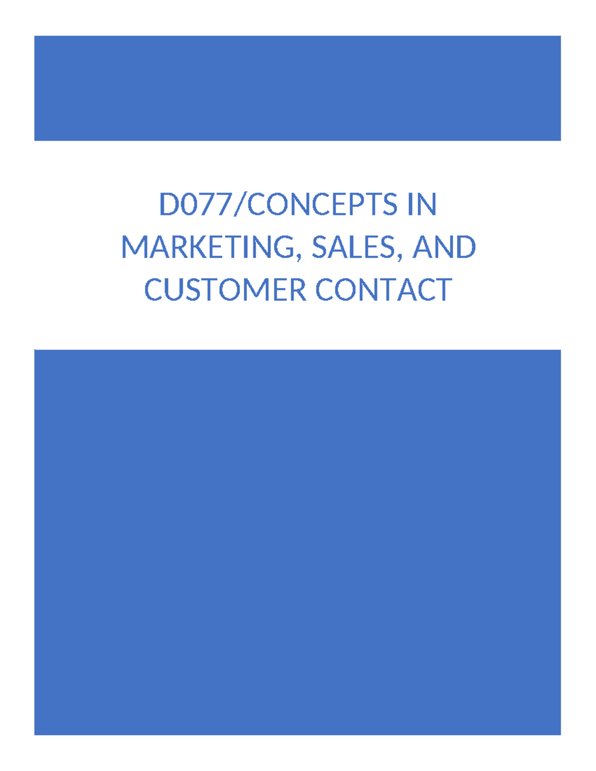 D077 COS - D077/CONCEPTS IN MARKETING, SALES, AND CUSTOMER CONTACT UNIT ...