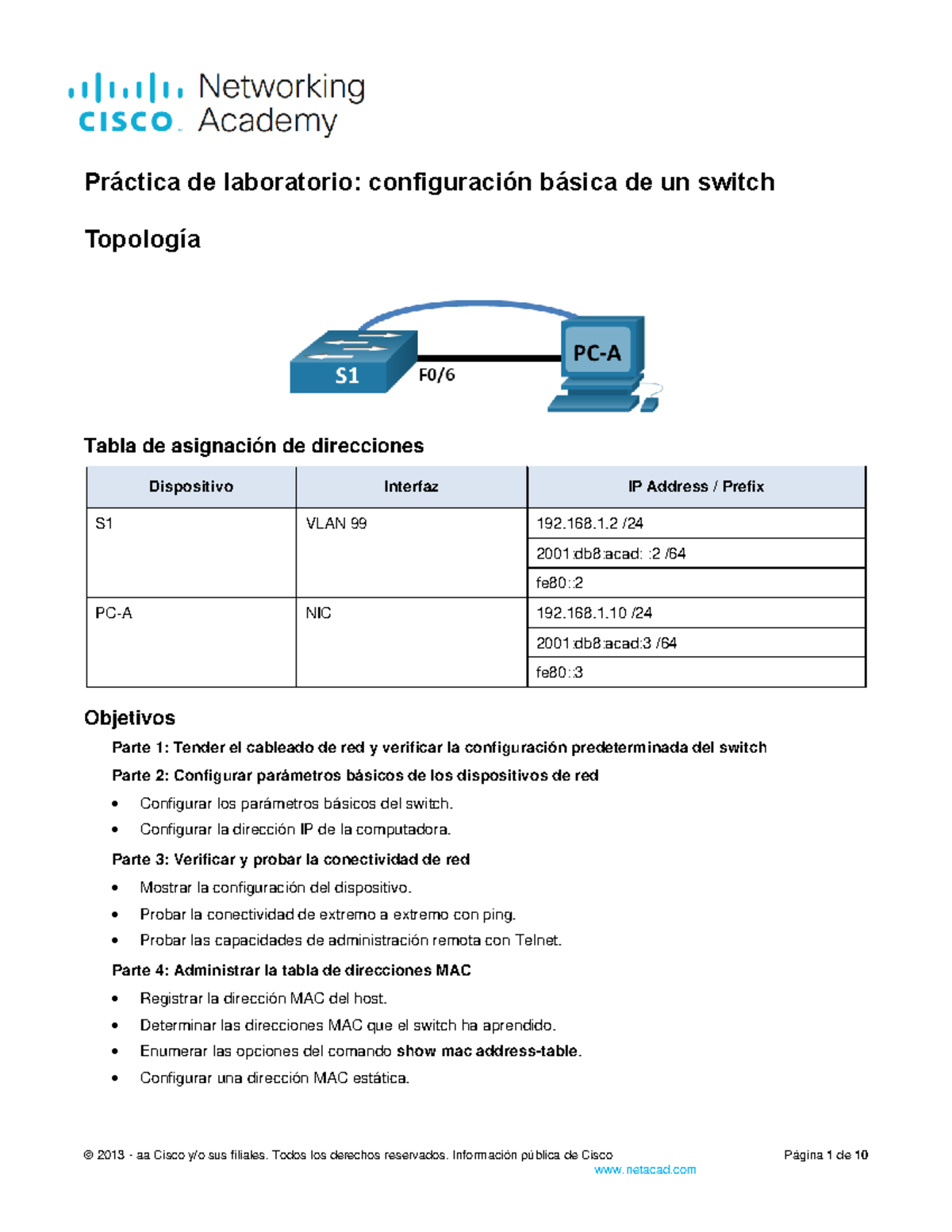 1.1.7 Lab - Basic Switch Configuration - © 2013 - aa Cisco y/o sus ...