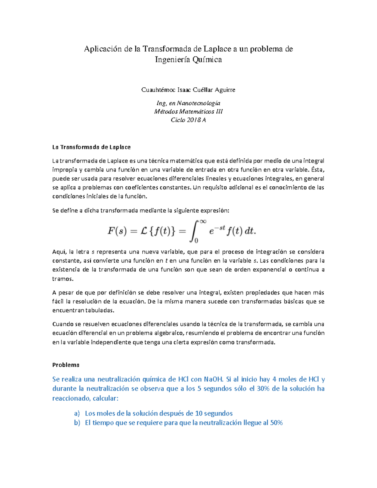 Aplicación de la Transformada de Laplace - Ésta, puede ser usada para ...