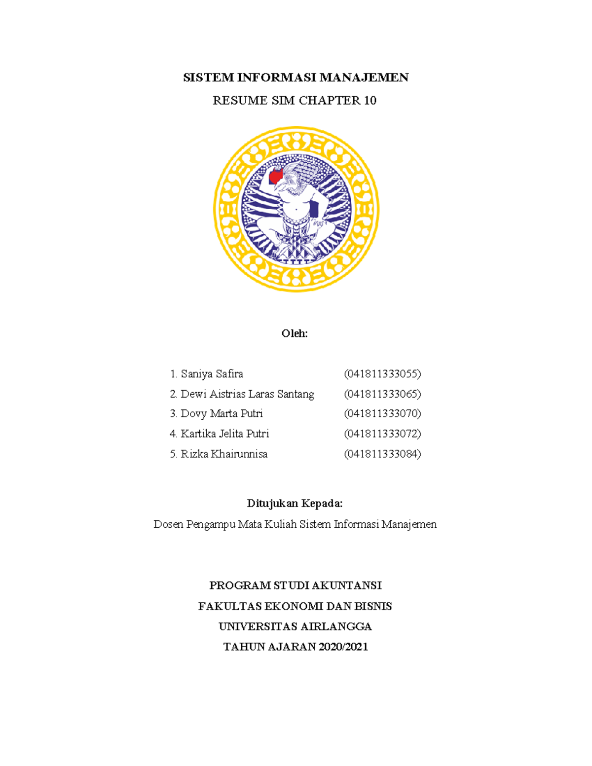 Kelompok 4 Resume CH 10 WEEK 9 - SISTEM INFORMASI MANAJEMEN RESUME SIM CHAPTER 10 Oleh: 1 ...