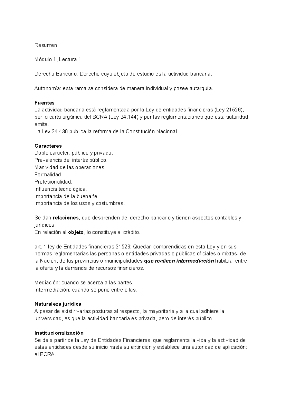 Derecho Bancario Resumen - Resumen Módulo 1, Lectura 1 Derecho Bancario: Derecho cuyo objeto de ...