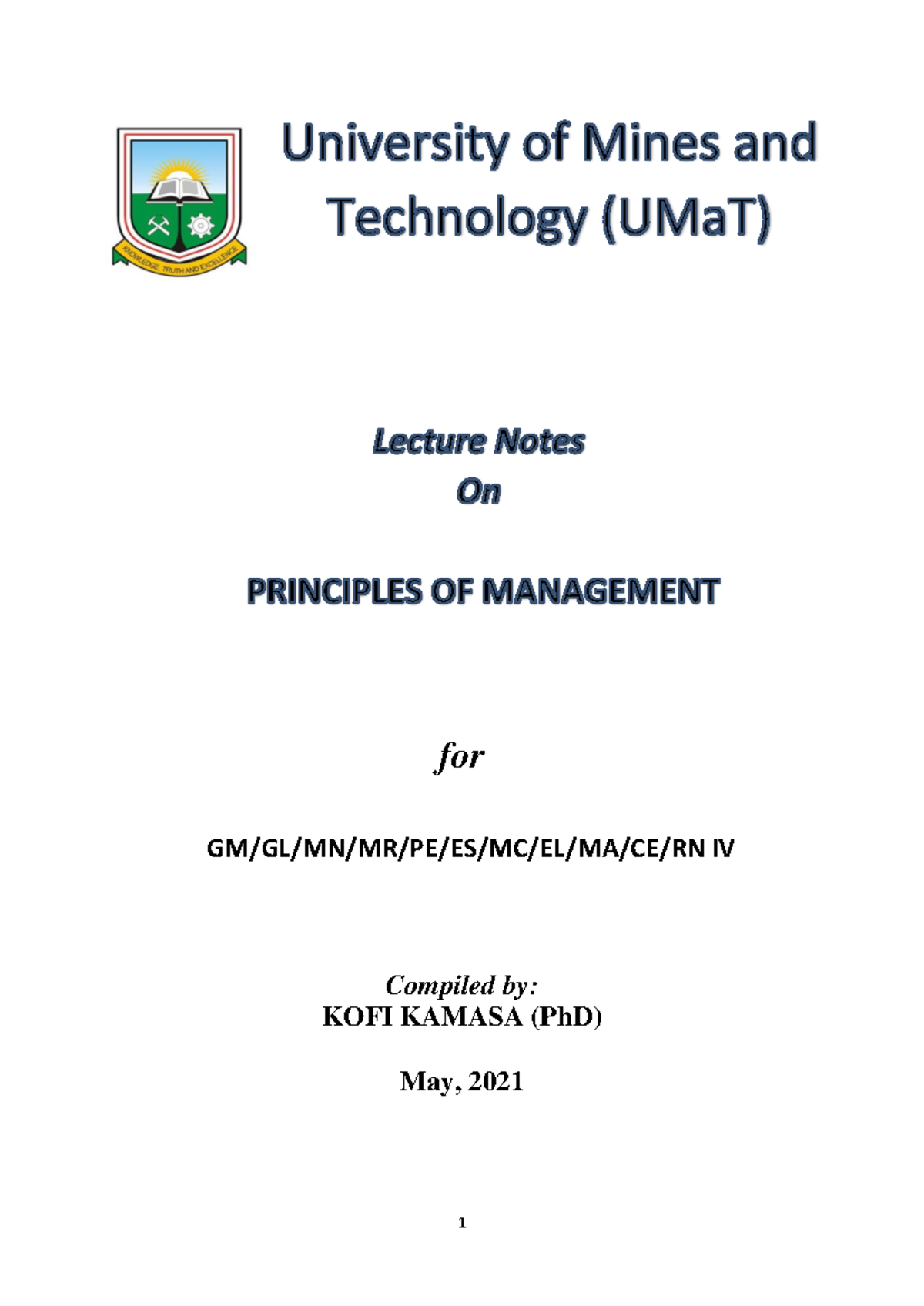 Principles OF Management Lecture Notes 2021 - for Compiled by: KOFI ...