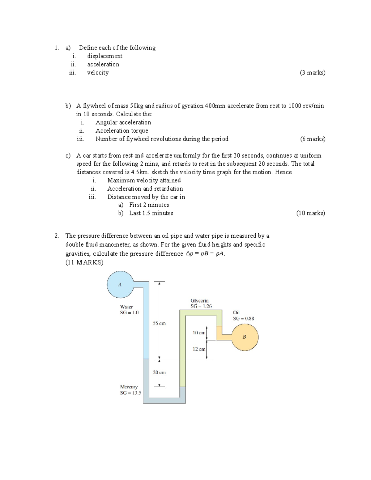 Mechanical Science - a) Define each of the following i. displacement ii ...