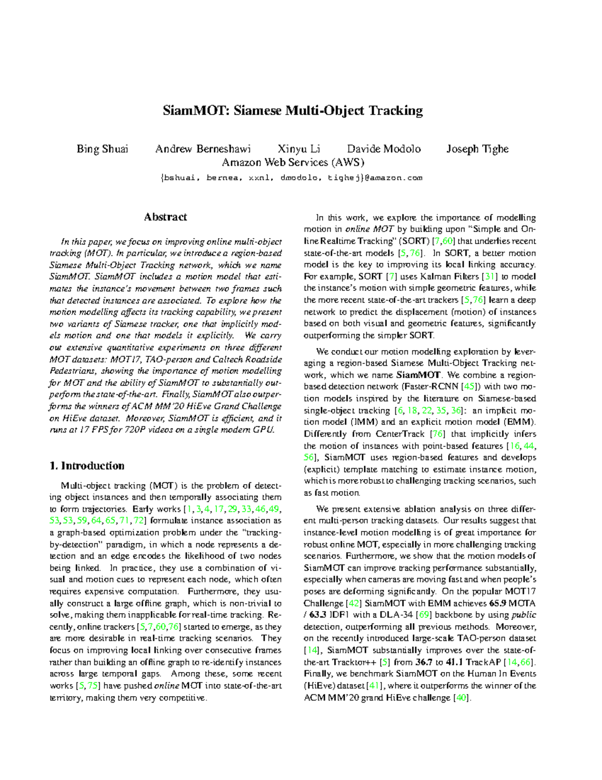 Slimmot siamese multi object training - SiamMOT: Siamese Multi-Object Tracking Bing Shuai Andrew ...