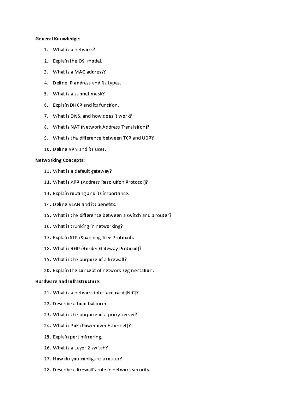 Networking Troubleshooting questions - General Knowledge: 1. What is a ...