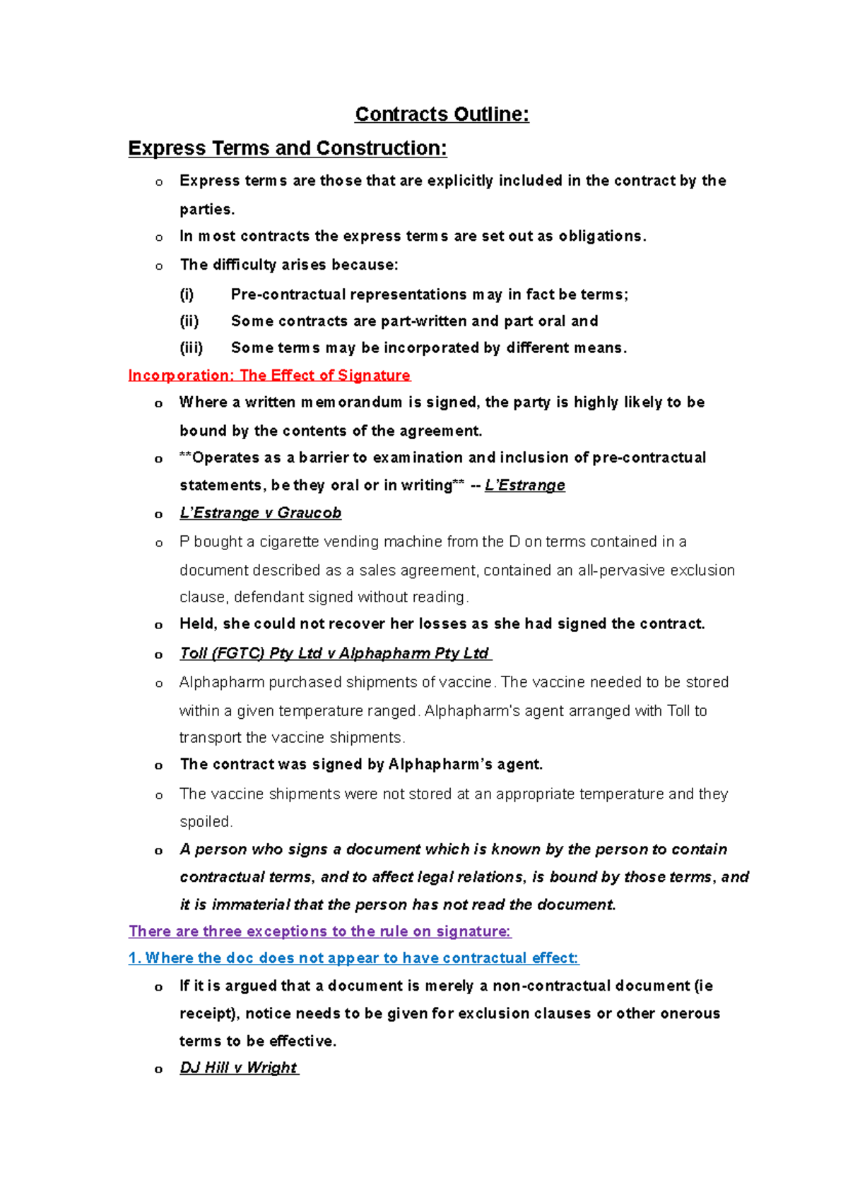 Contracts Outline - o In most contracts the express terms are set out ...