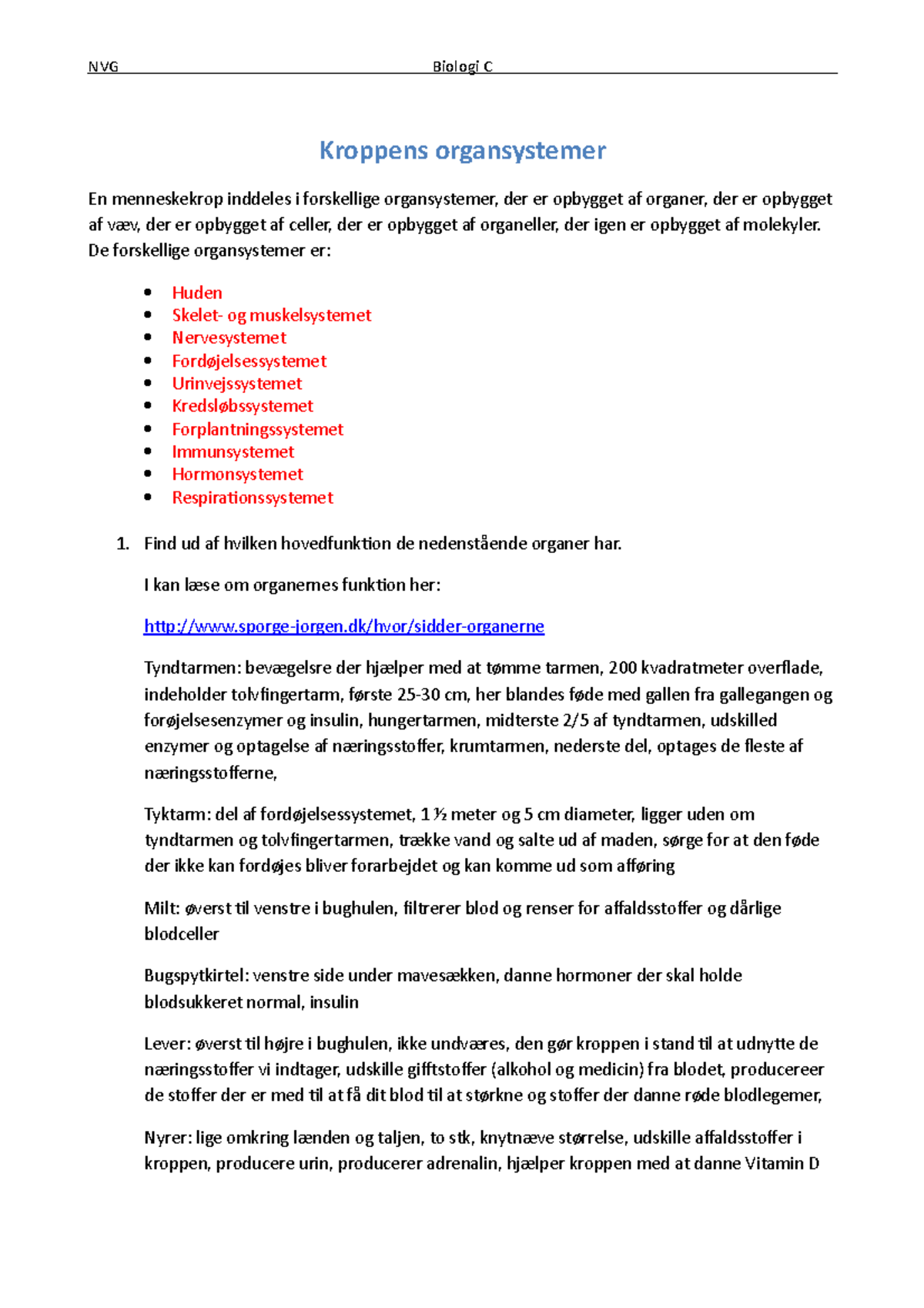 Kroppens forskellige organsystemer Winona - NVG Biologi C Kroppens ...