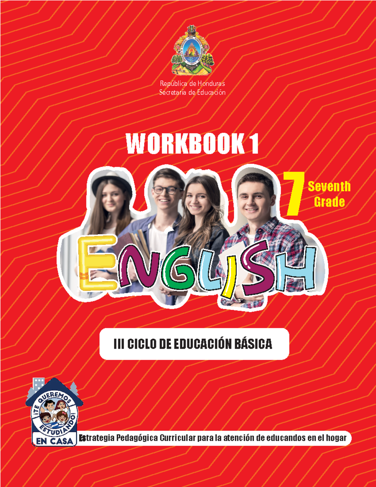 Inglés-7° - REPASO - WORKBOOK 1 III CICLO DE EDUCACIÓN BÁSICA Seventh Grade 7 República de ...