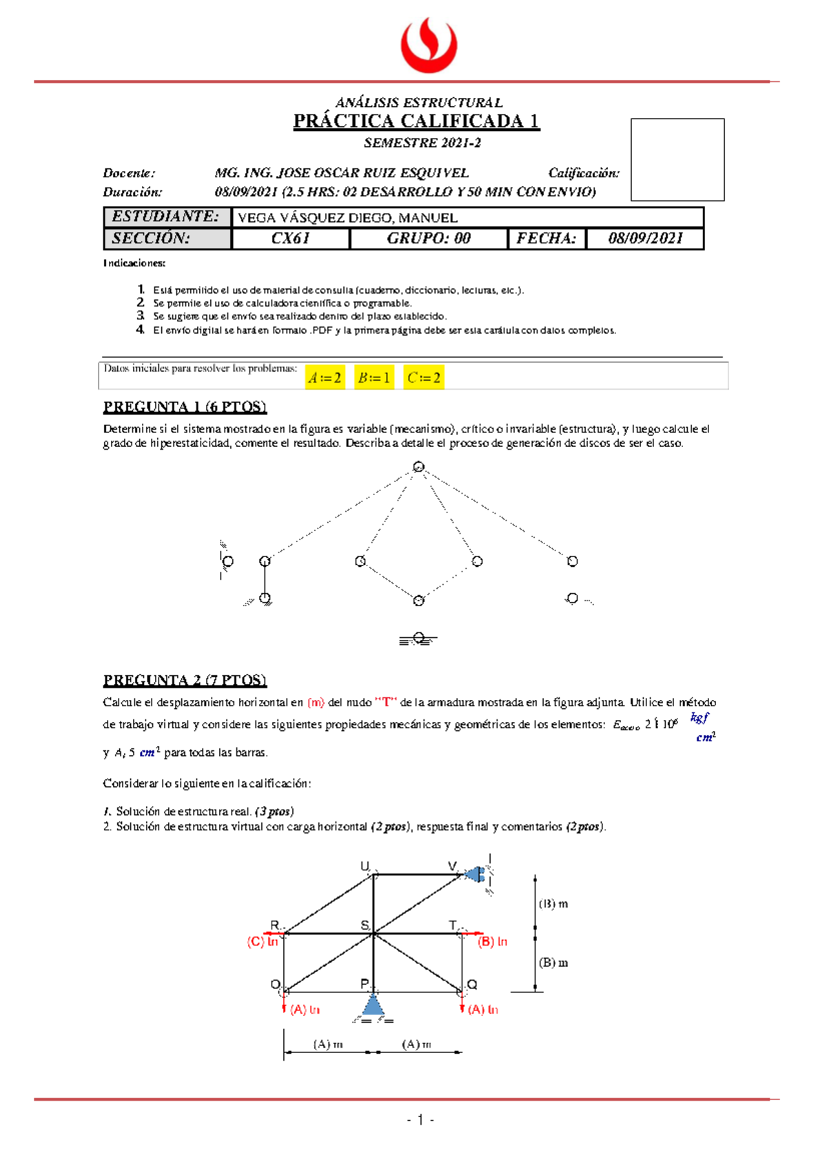 PRIMERA PRACTICA CALIFICADA, ANALISIS ESTRUCTURAL 1 CX61 - _ ANÁLISIS ESTRUCTURAL PRÁCTICA - Studocu