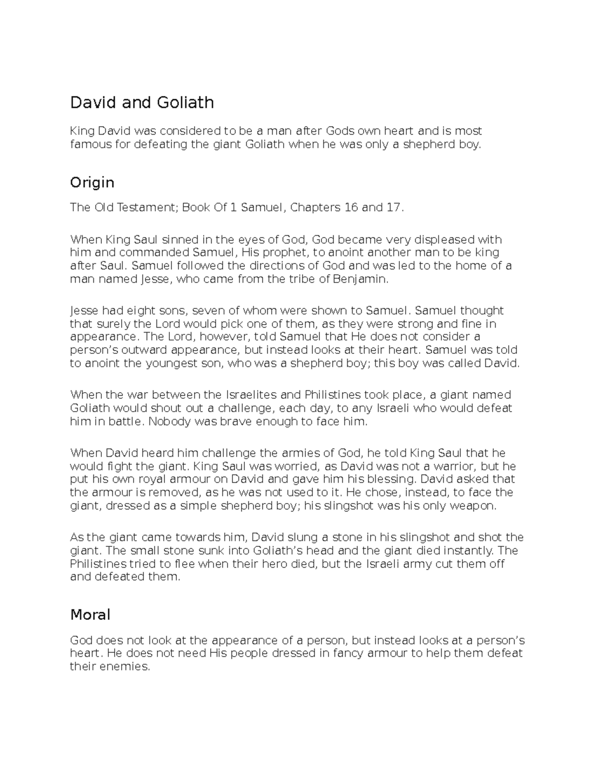 David and Goliath - David and Goliath King David was considered to be a ...
