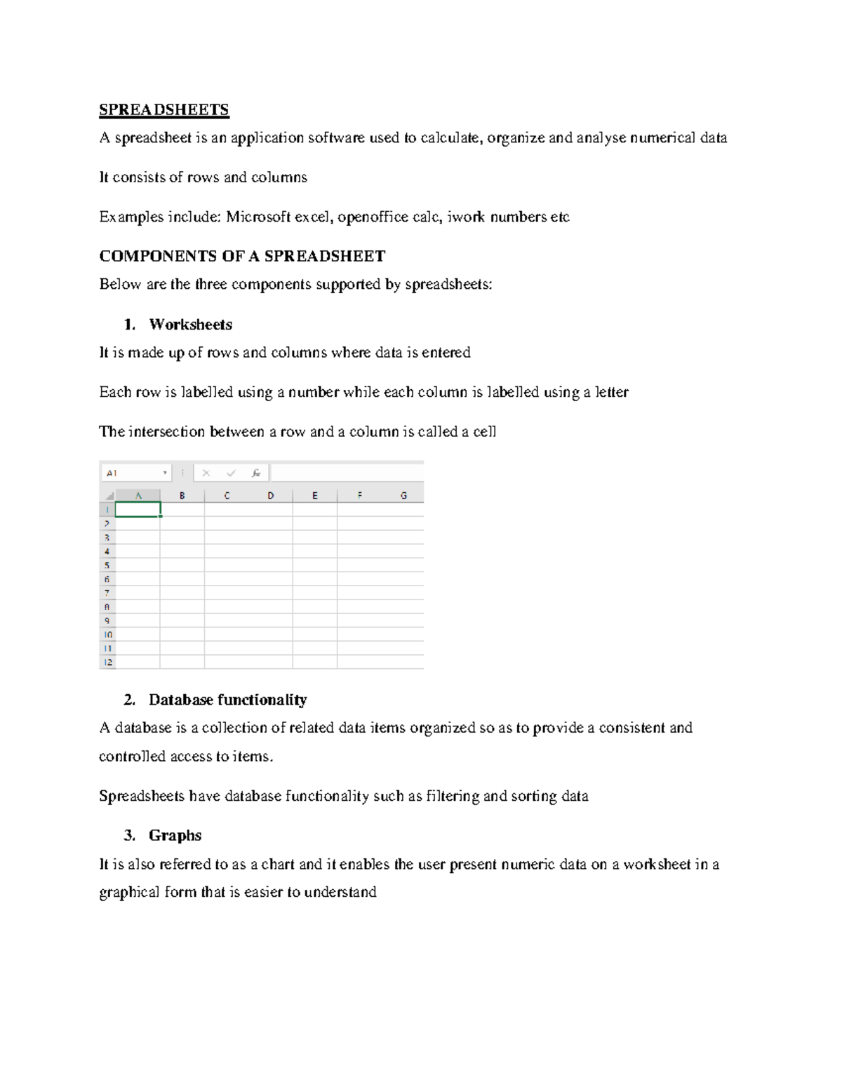 Spreadsheets - SPREADSHEETS A spreadsheet is an application software used to calculate, organize ...