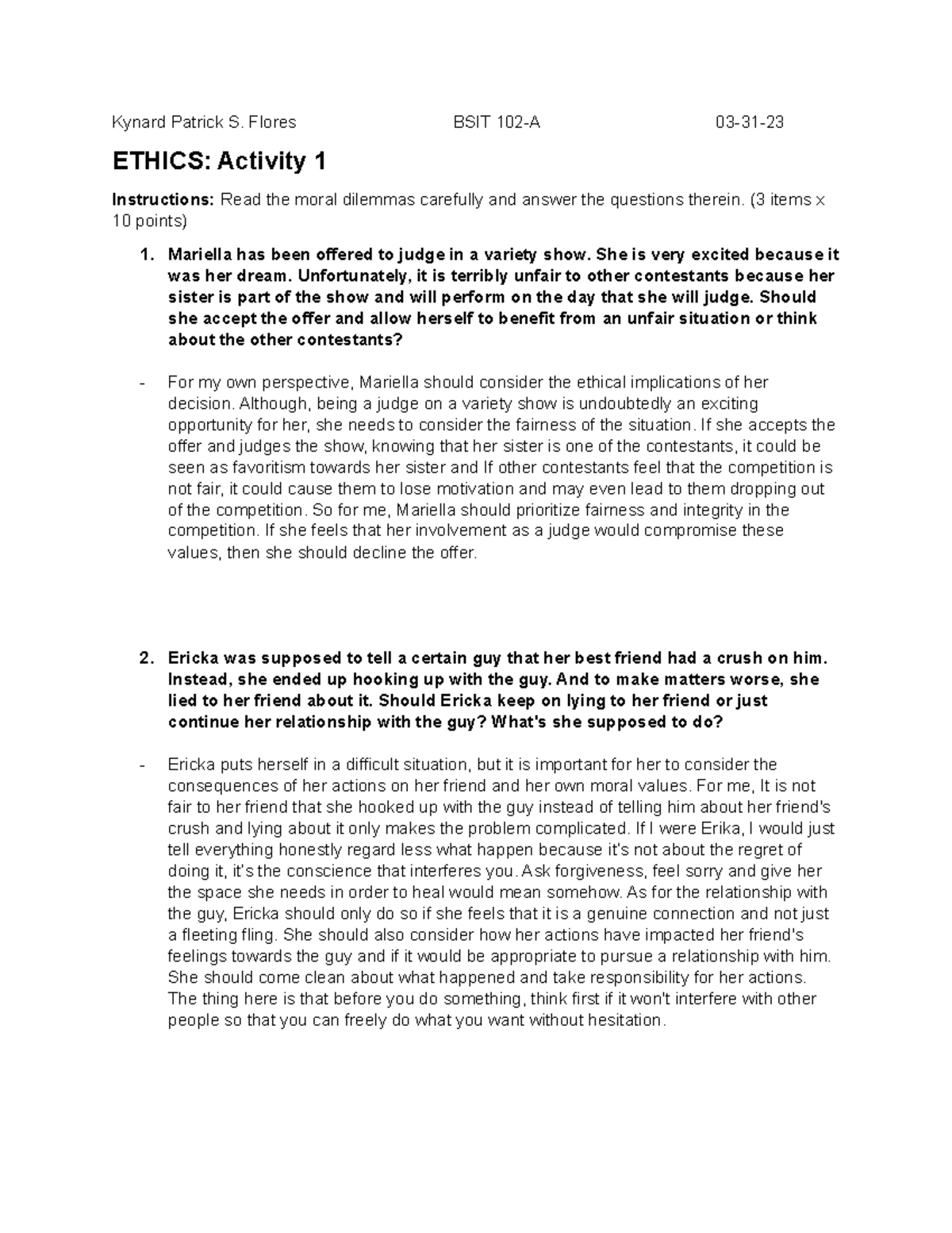Ethics Activity 1 - Kynard Patrick S. Flores BSIT 102-A 03-31- ETHICS ...