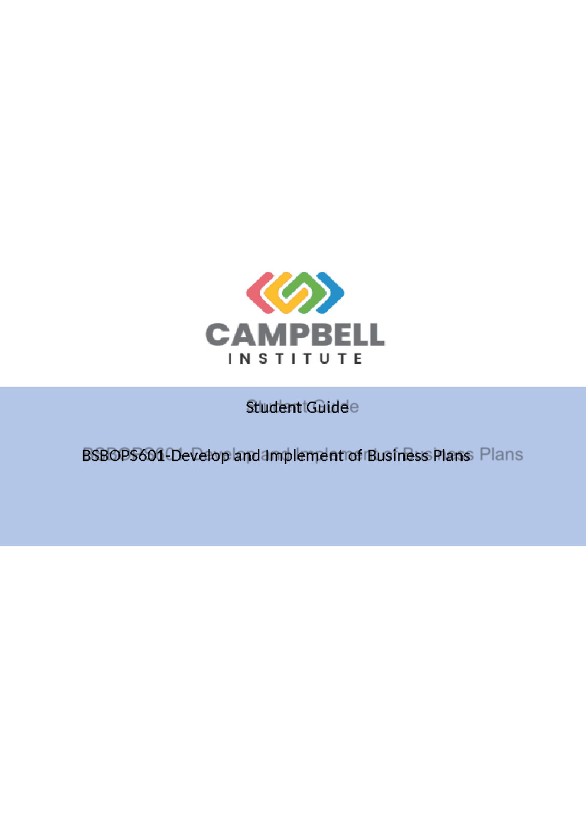 Bsbops 601 Student Guide 25-01-21 - Student Guide BSBOPS601-Develop and ...