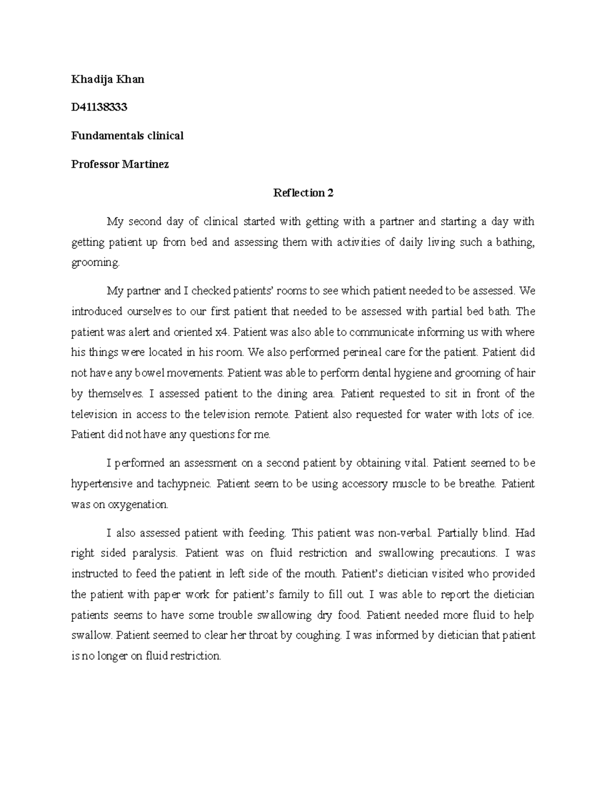 Clinical reflection 2 - Khadija Khan D Fundamentals clinical Professor ...