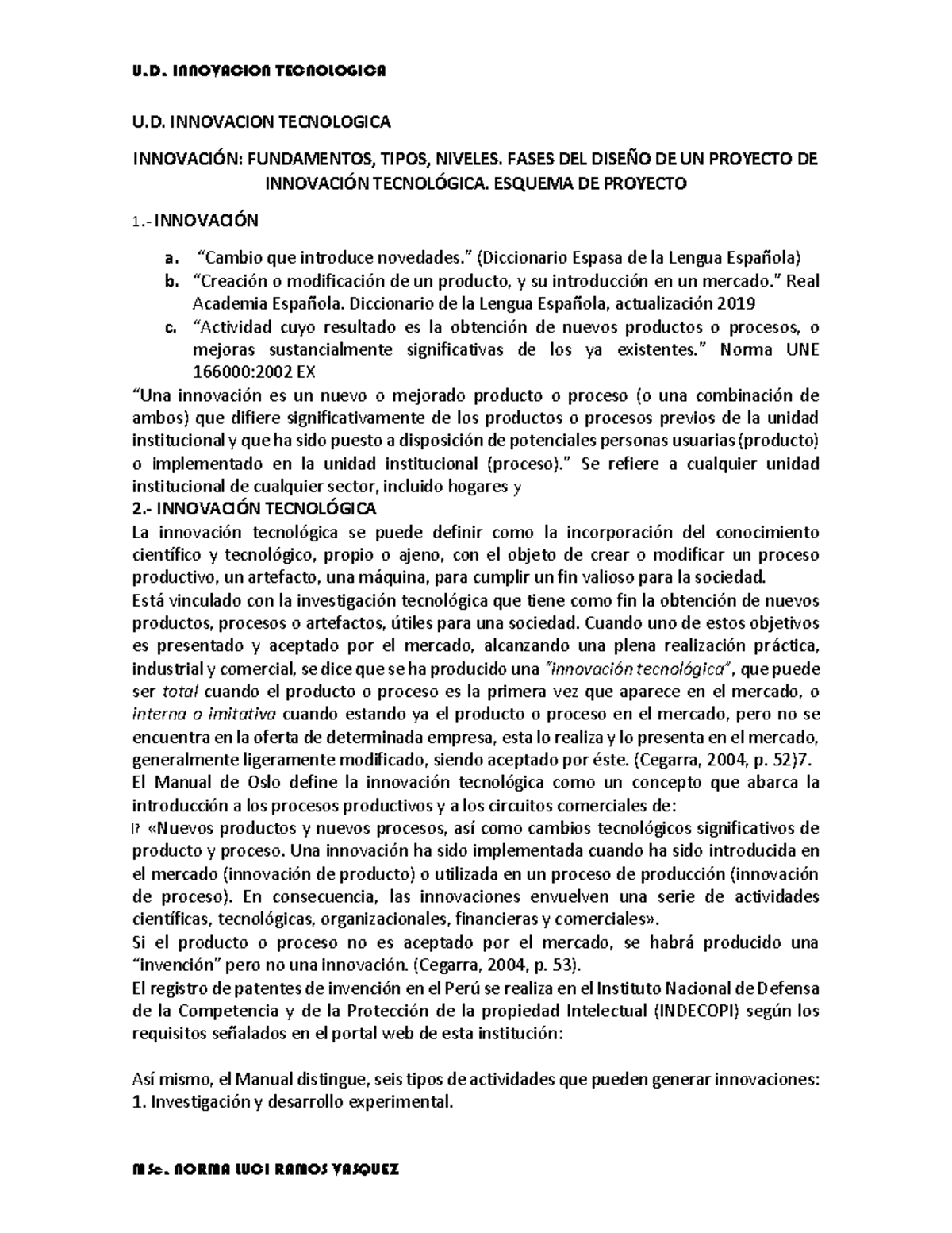 Innovacion Tecnologica Fundamentos Lectura - U. INNOVACION TECNOLOGICA INNOVACI”N: FUNDAMENTOS ...