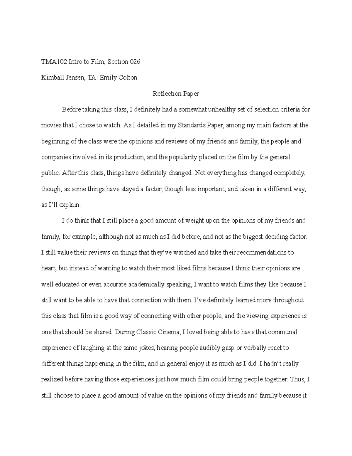 Intro to Film Reflection Paper - TMA102 Intro to Film, Section 026 ...