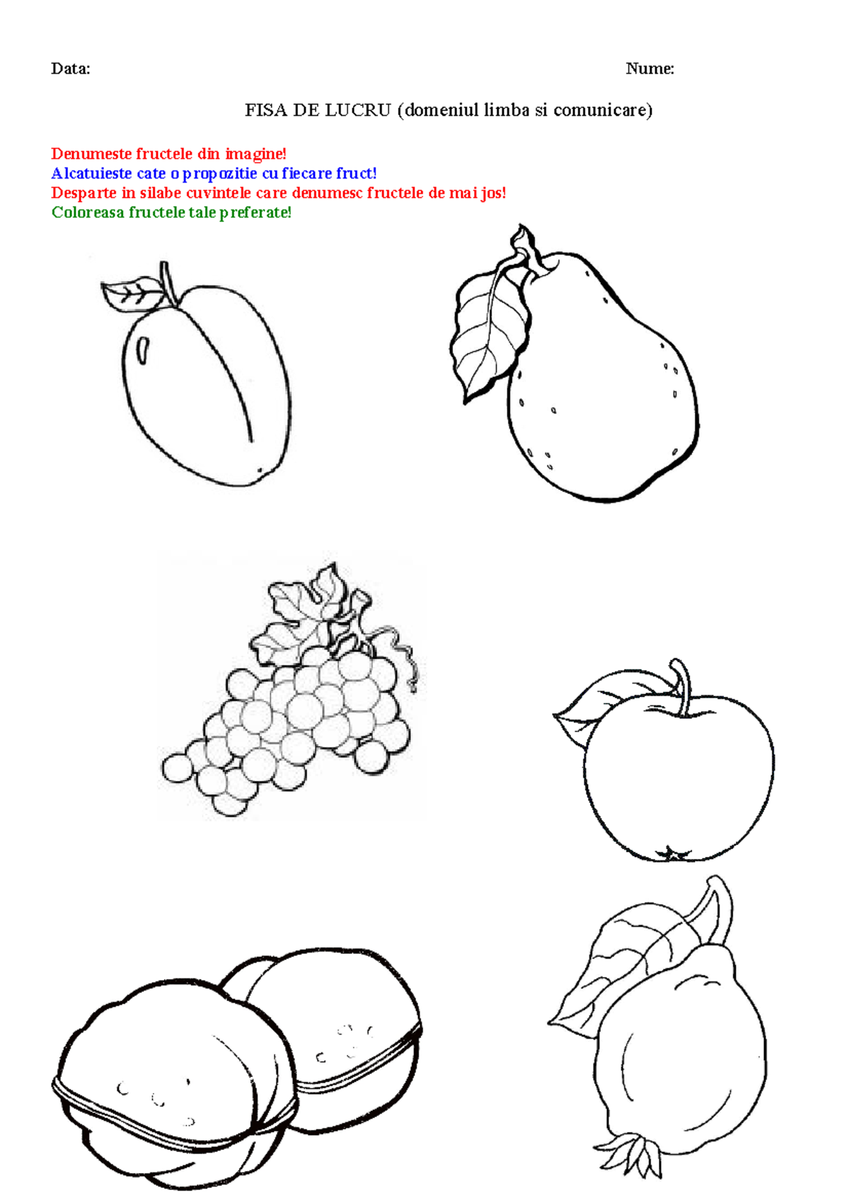 Fructe de colorat - fisa - fisa de lucru - Data: Nume: FISA DE LUCRU ...
