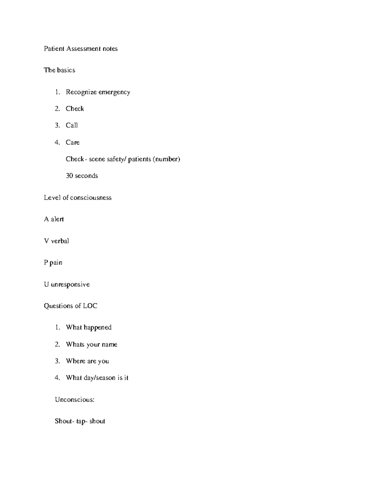 Patient Assessment notes - Recognize emergency 2. Check 3. Call 4. Care ...