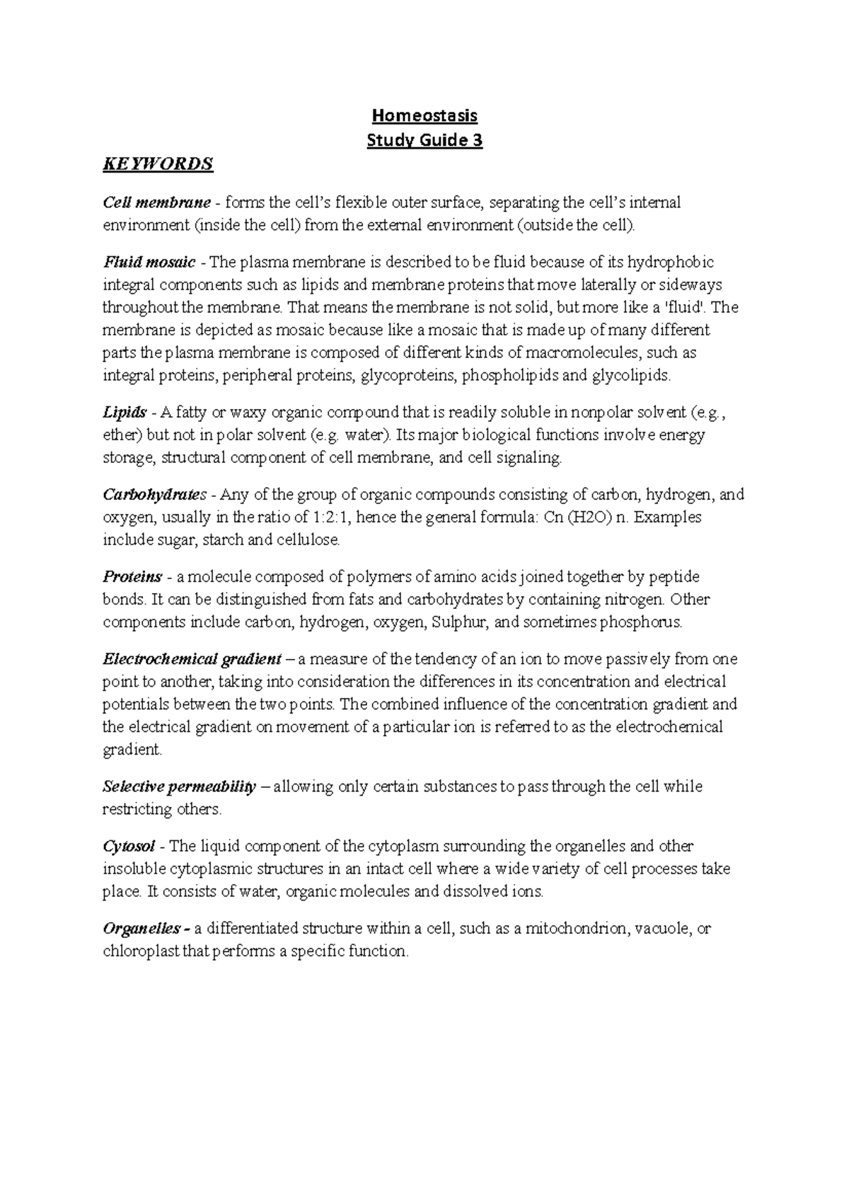 Study Guide 3 Rihan - ,,, - Homeostasis Study Guide 3 KEYWORDS Cell membrane - forms the cell’s ...