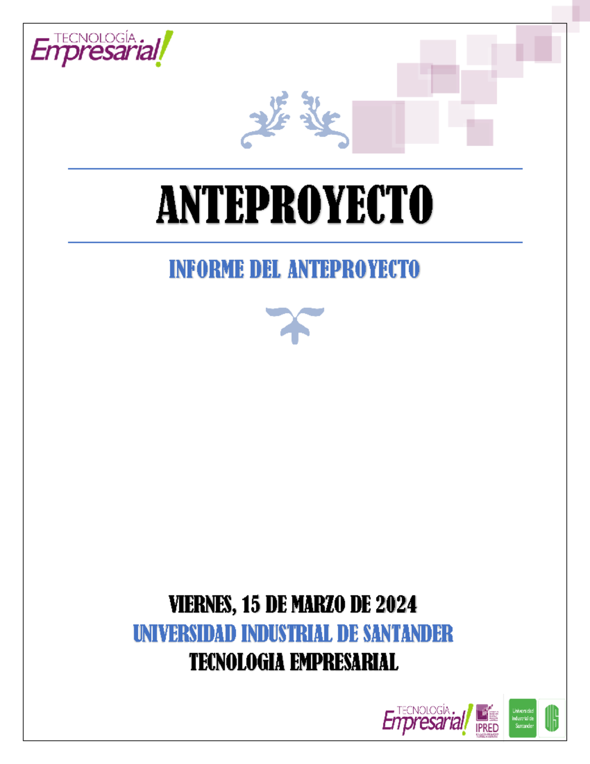 2217366 Proct 1 Anteproyecto - ANTEPROYECTO INFORME DEL ANTEPROYECTO ...