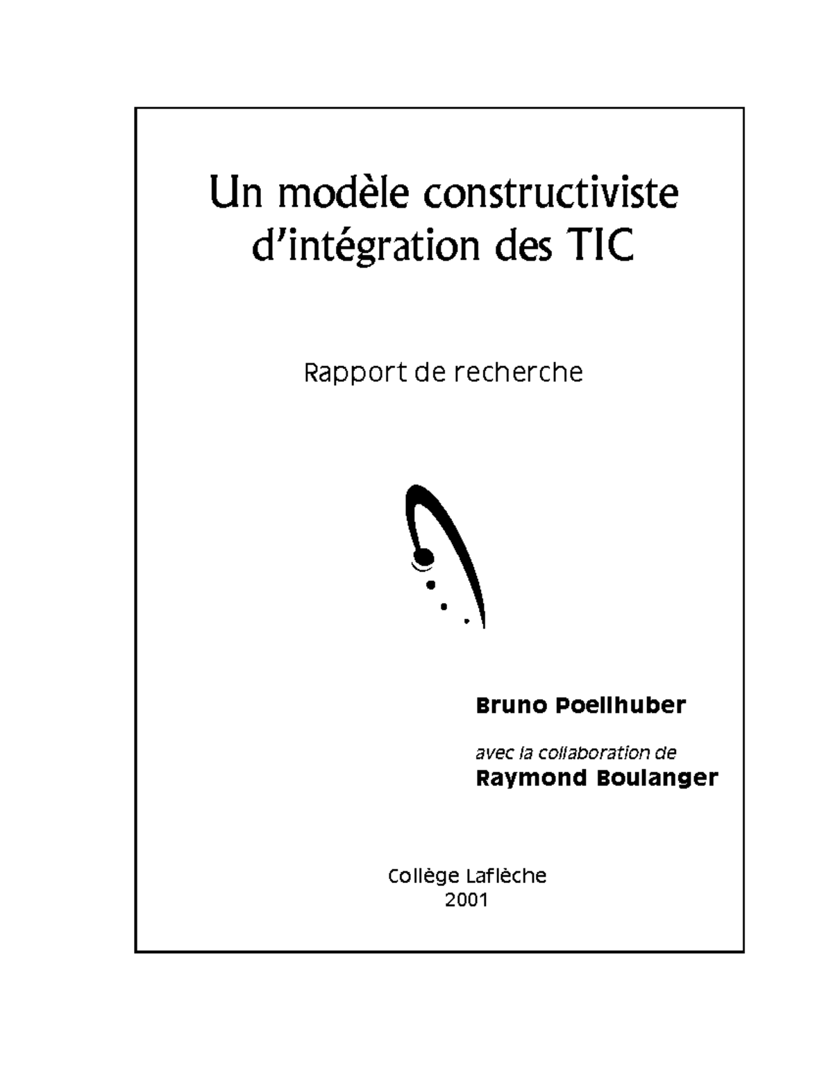 Modele constructiviste integration TIC - Un modèle constructiviste d ...