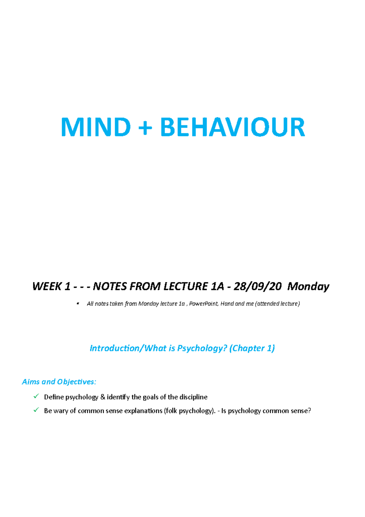 Mind and behaviour notes week 1 notes science of psychology - MIND ...