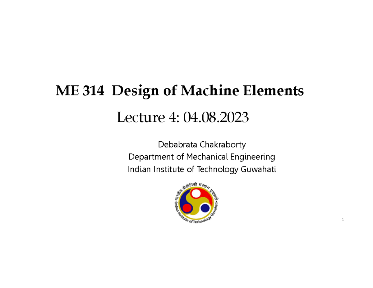 ME314 Lecture 4 04 08 2023 - - Studocu