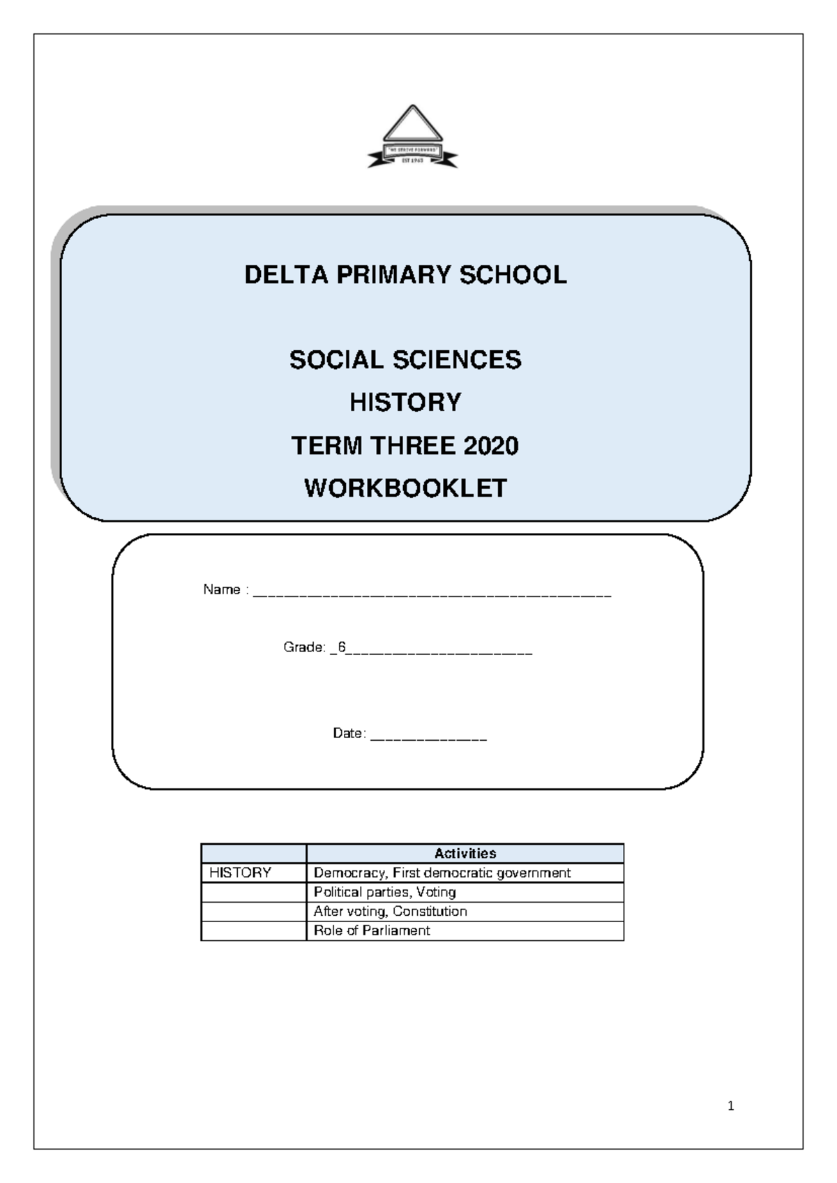 Grade 6 – History Workbook Term 3 Workbook 1 - Activities HISTORY ...