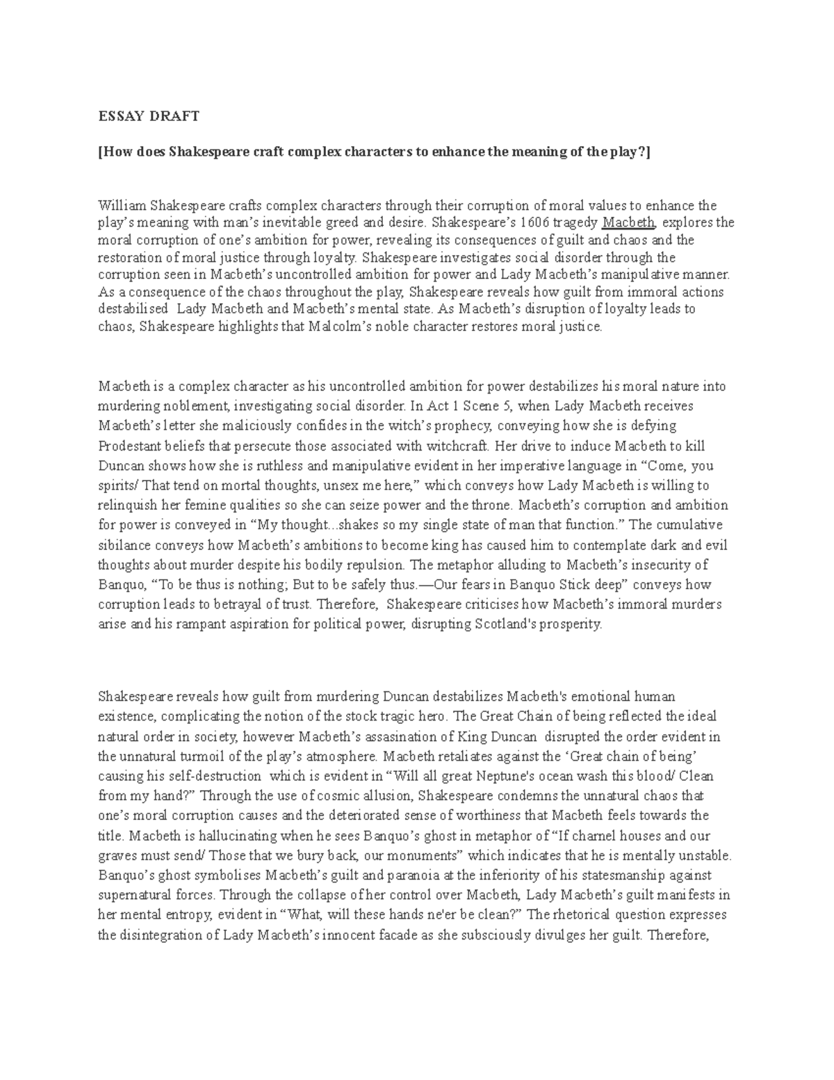 Macbeth essay final - ESSAY DRAFT [How does Shakespeare craft complex ...