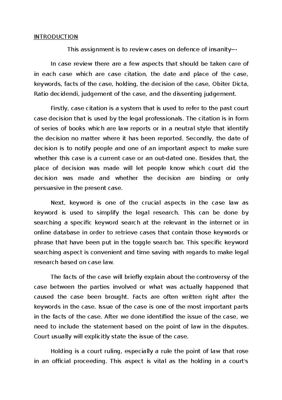 Case review criminal INSANITY - INTRODUCTION This assignment is to ...