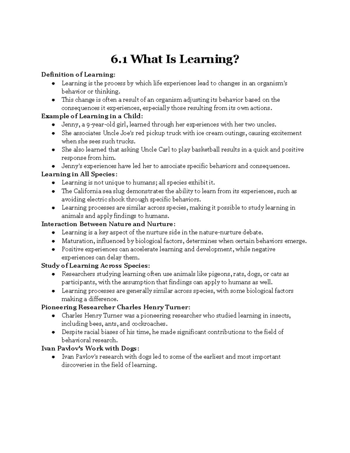 Test 6 notes - 6 What Is Learning? Definition of Learning: Learning is ...