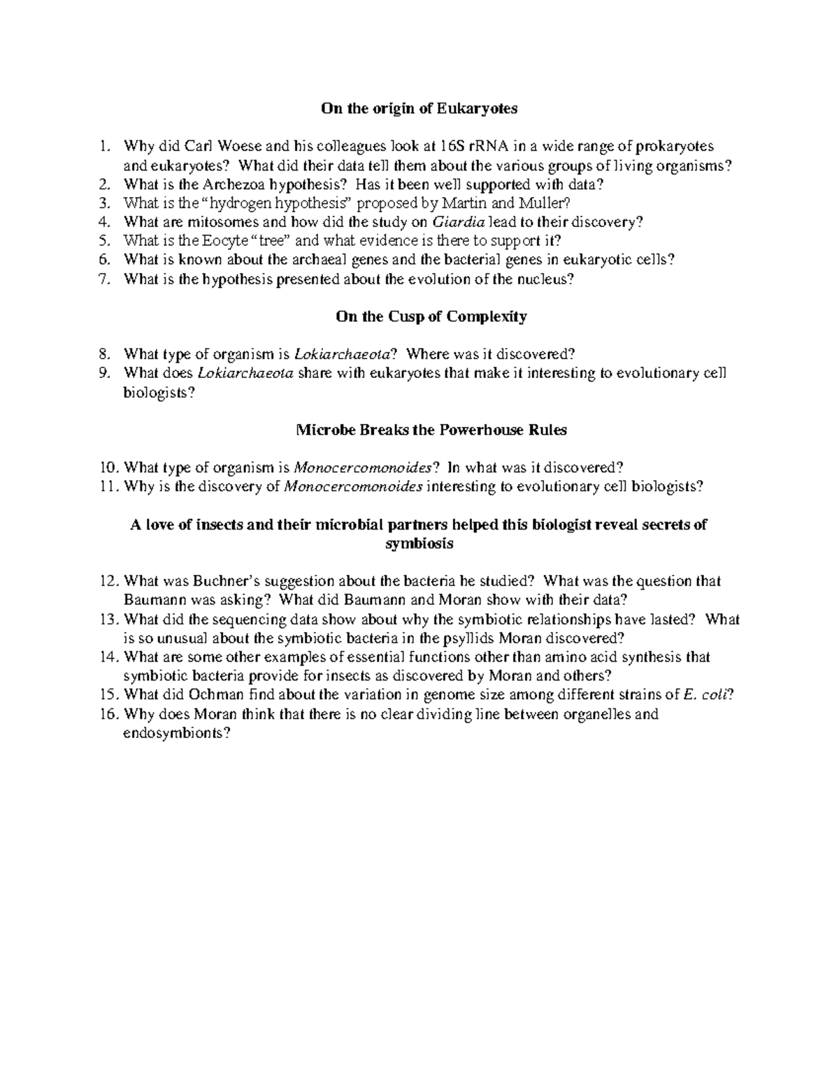 On The Origin Of Eukaryotes - On the origin of Eukaryotes Why did Carl ...