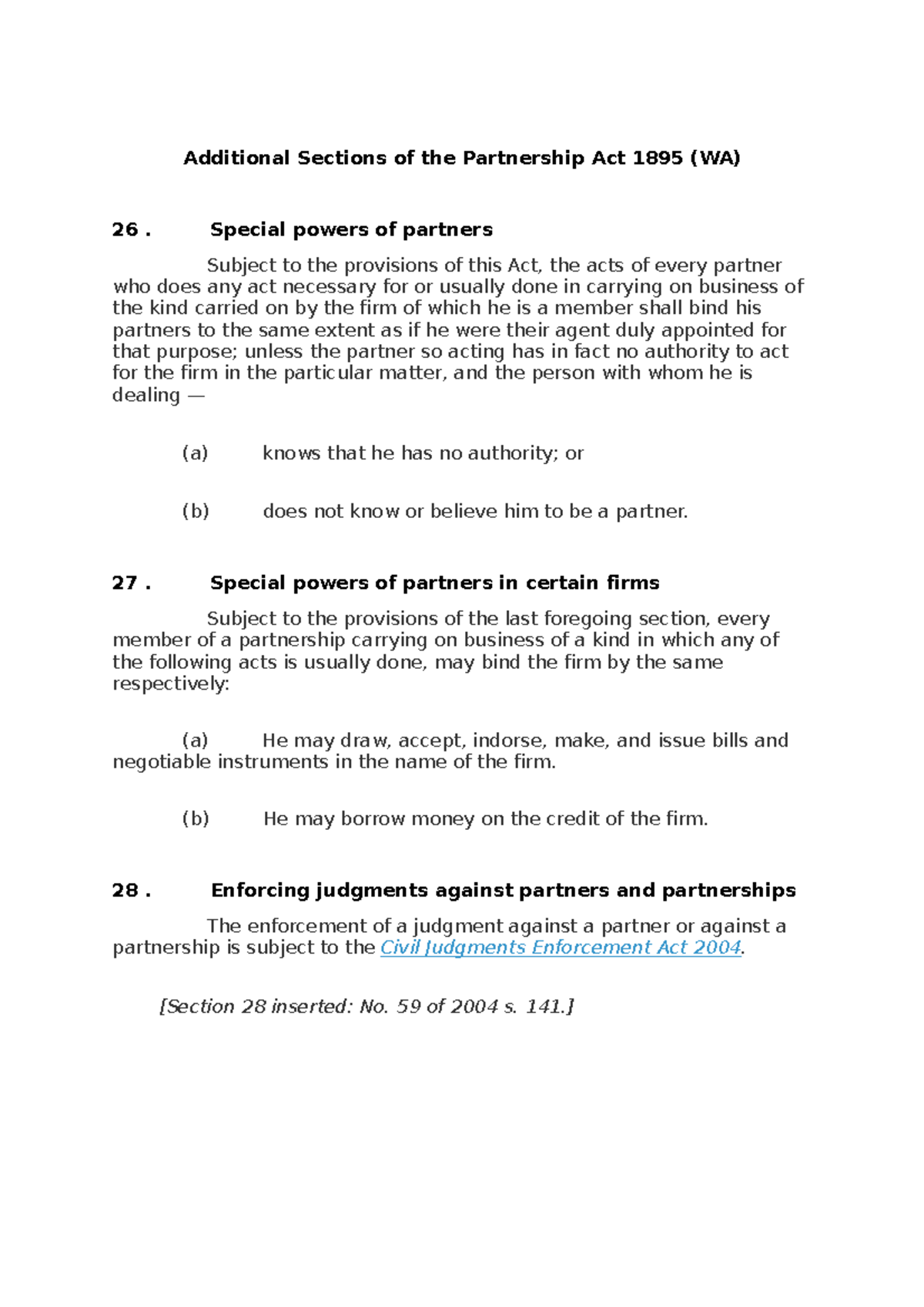 Additional Sections of the Partnership Act 1895 - Special powers of ...