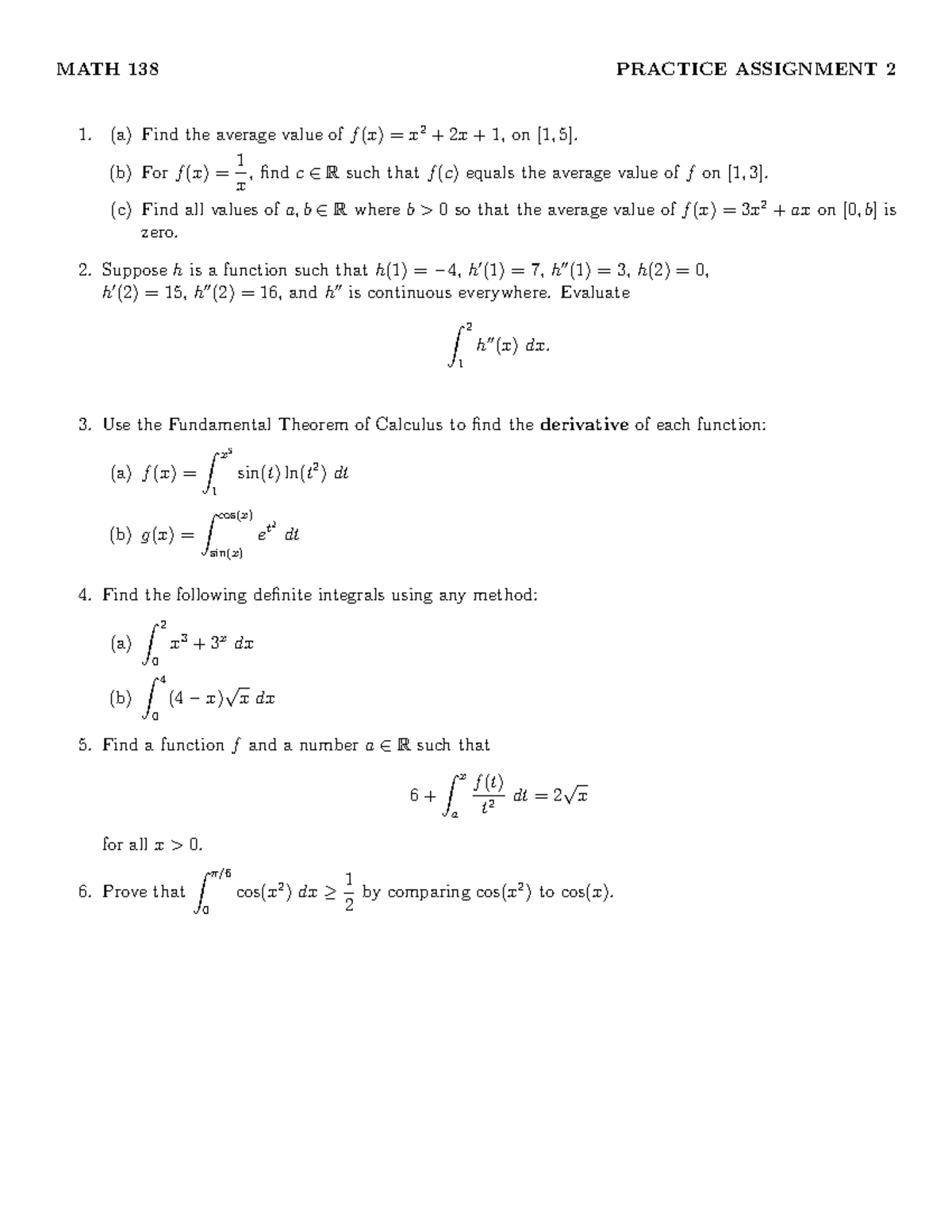 Assign 2 - 138 - W20 - MATH 138 PRACTICE ASSIGNMENT 2 (a) Find the ...