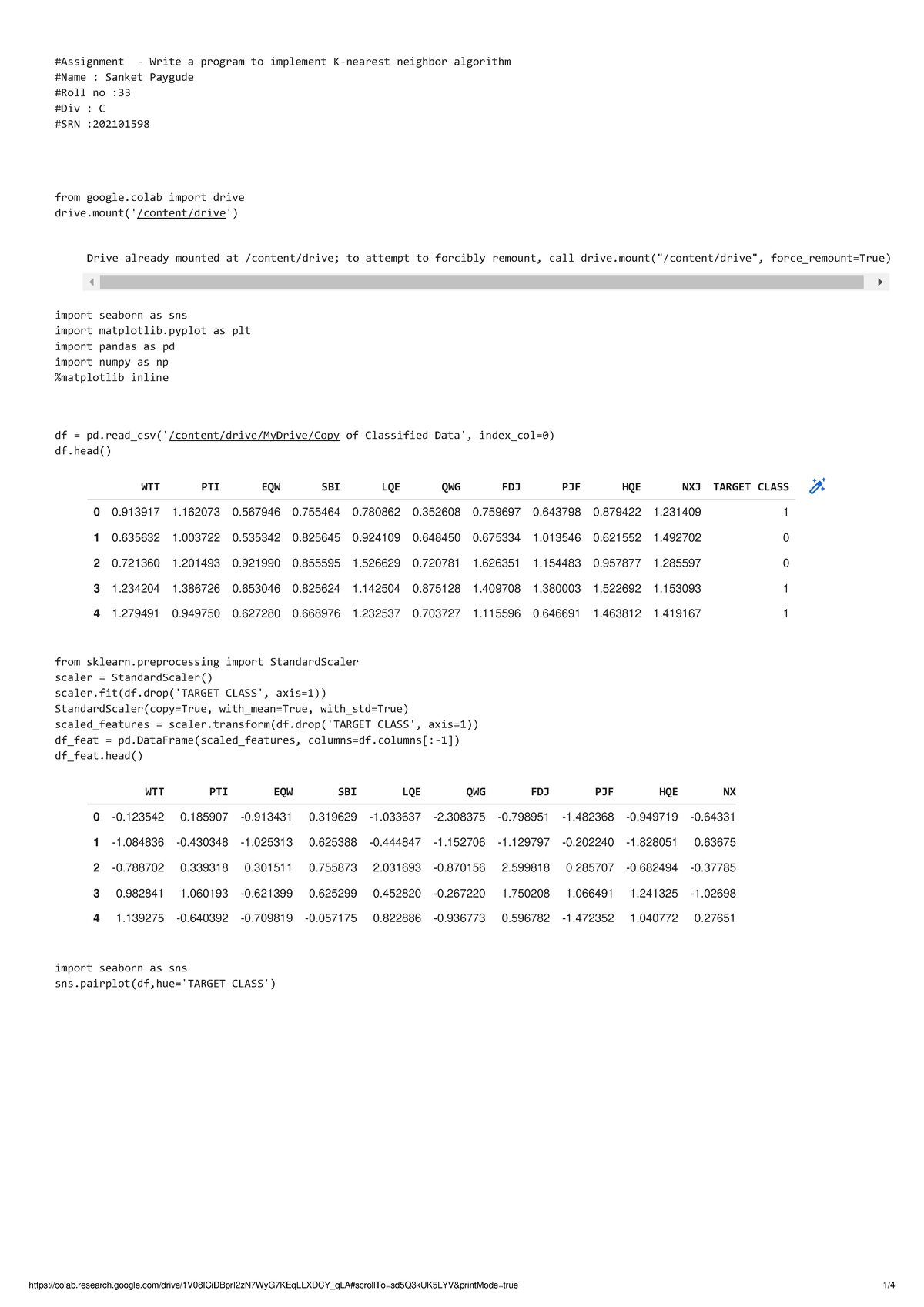 K-NN - sasa - WTT PTI EQW SBI LQE QWG FDJ PJF HQE NXJ TARGET CLASS 0 0 ...