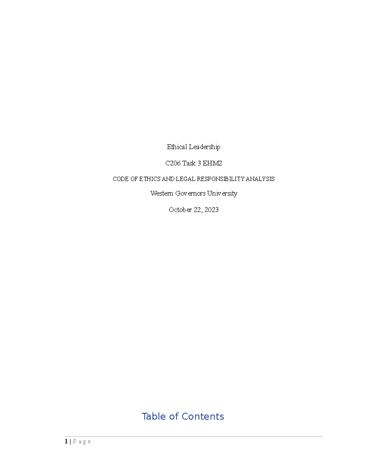 C206 Task 3 - October 2023 - Ethical Leadership C206 Task 3 EHM CODE OF ETHICS AND LEGAL - Studocu