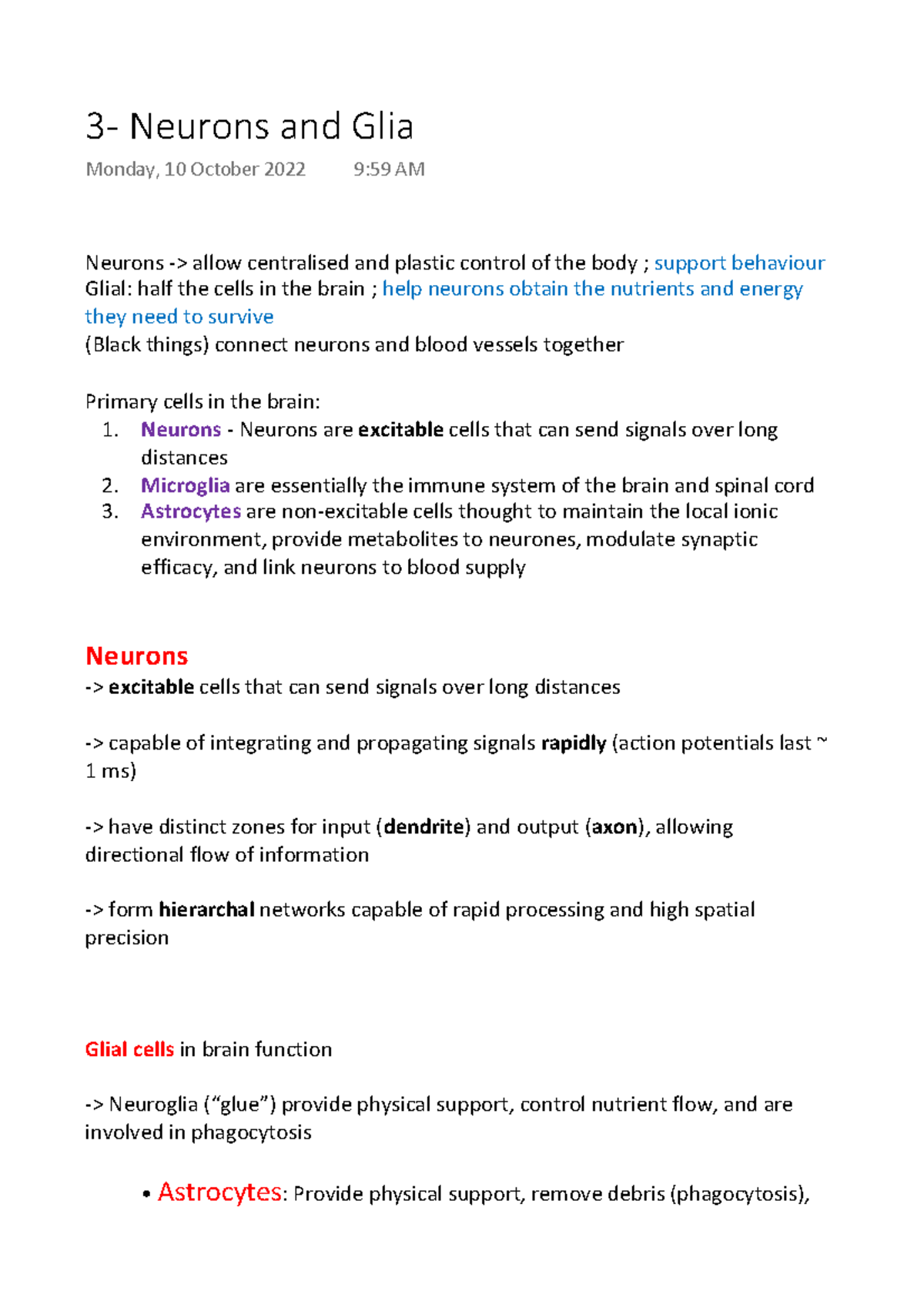 3- Neurons and Glia - Neurons -> allow centralised and plastic control ...